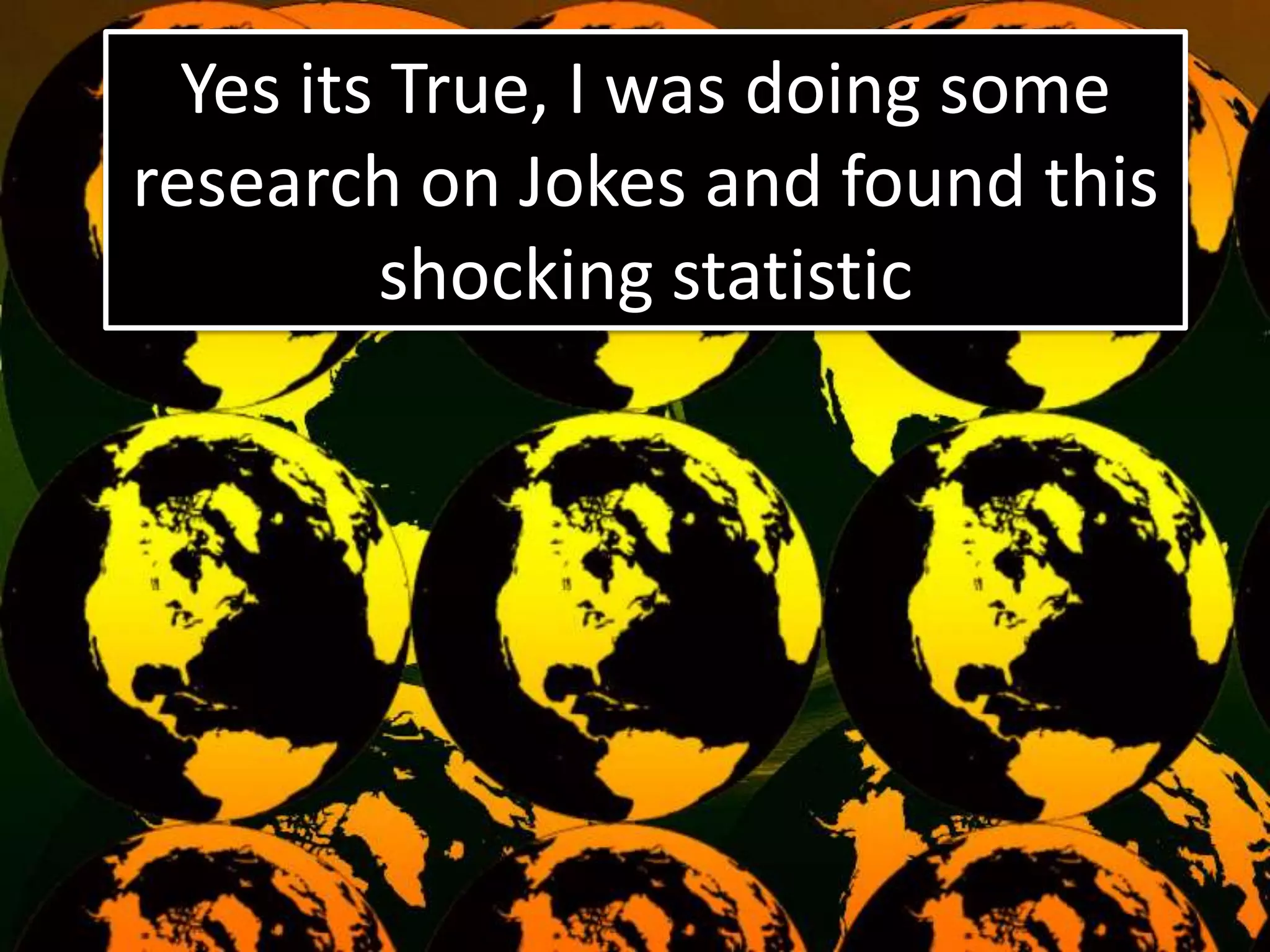 World has no sense of humour | PPTX