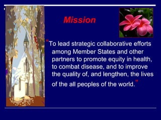 World health organization | PPT