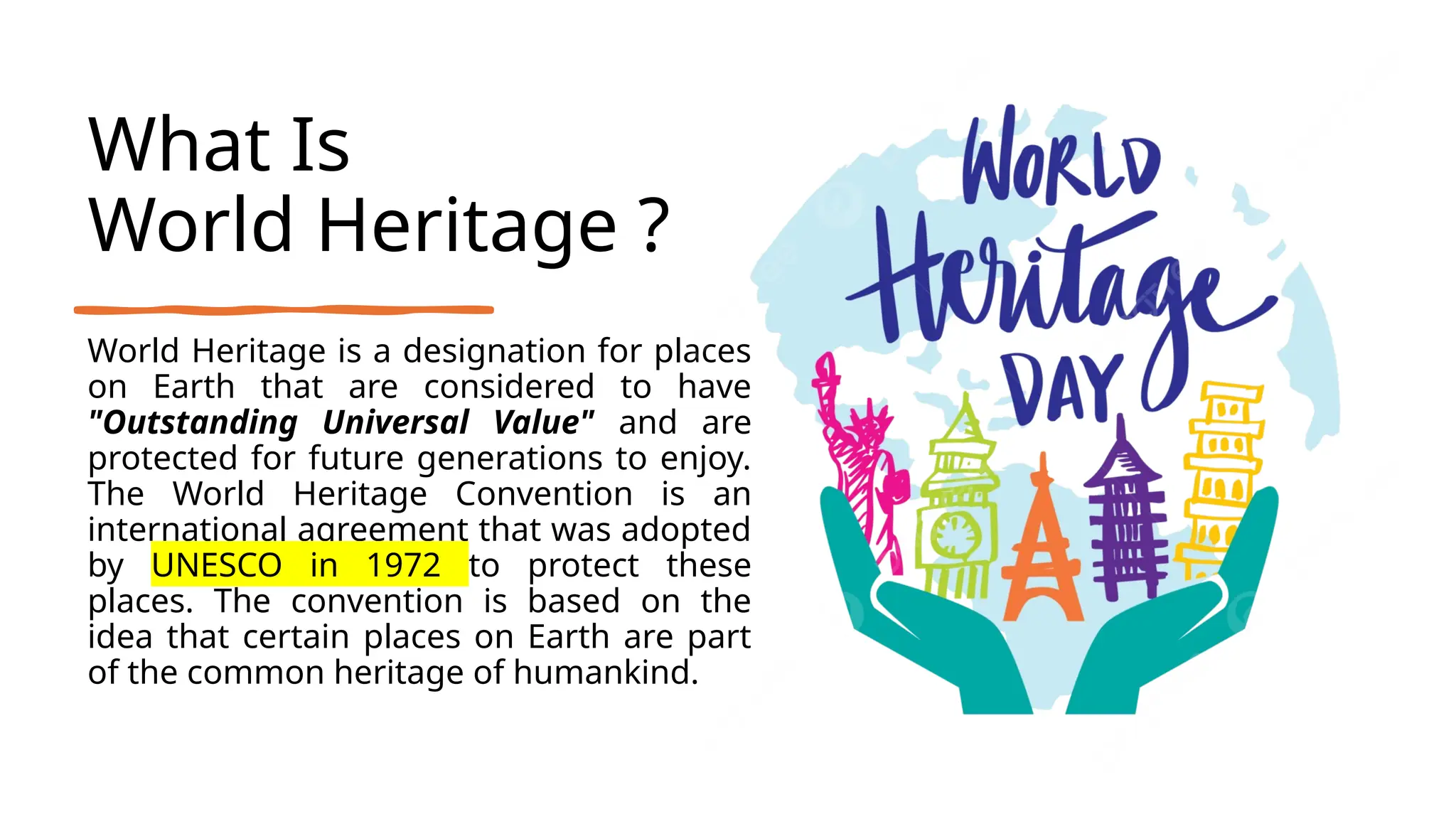 Powerpoint Presentation on the Topic "World Heritage Day" | PPTX