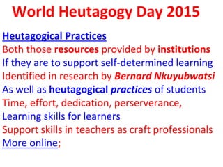 10 Years of World Heutagogy Day | PPTX