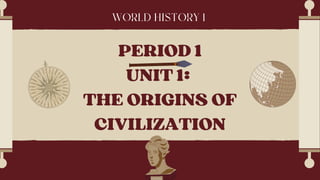 WORLD HISTORY 1-The origins of civilizations for 9th grade | PDF