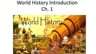 World History Intro | PPT