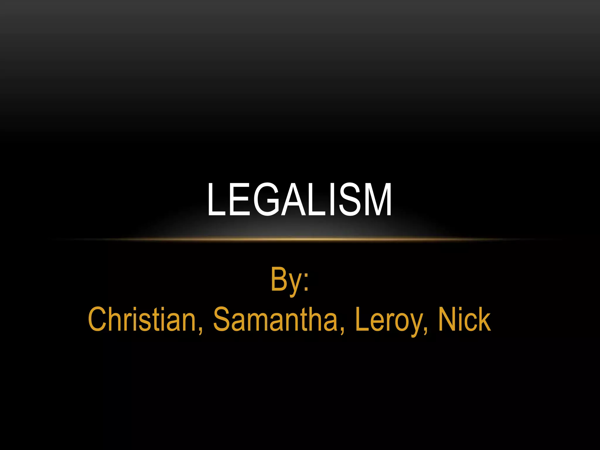Legalism | PPTX
