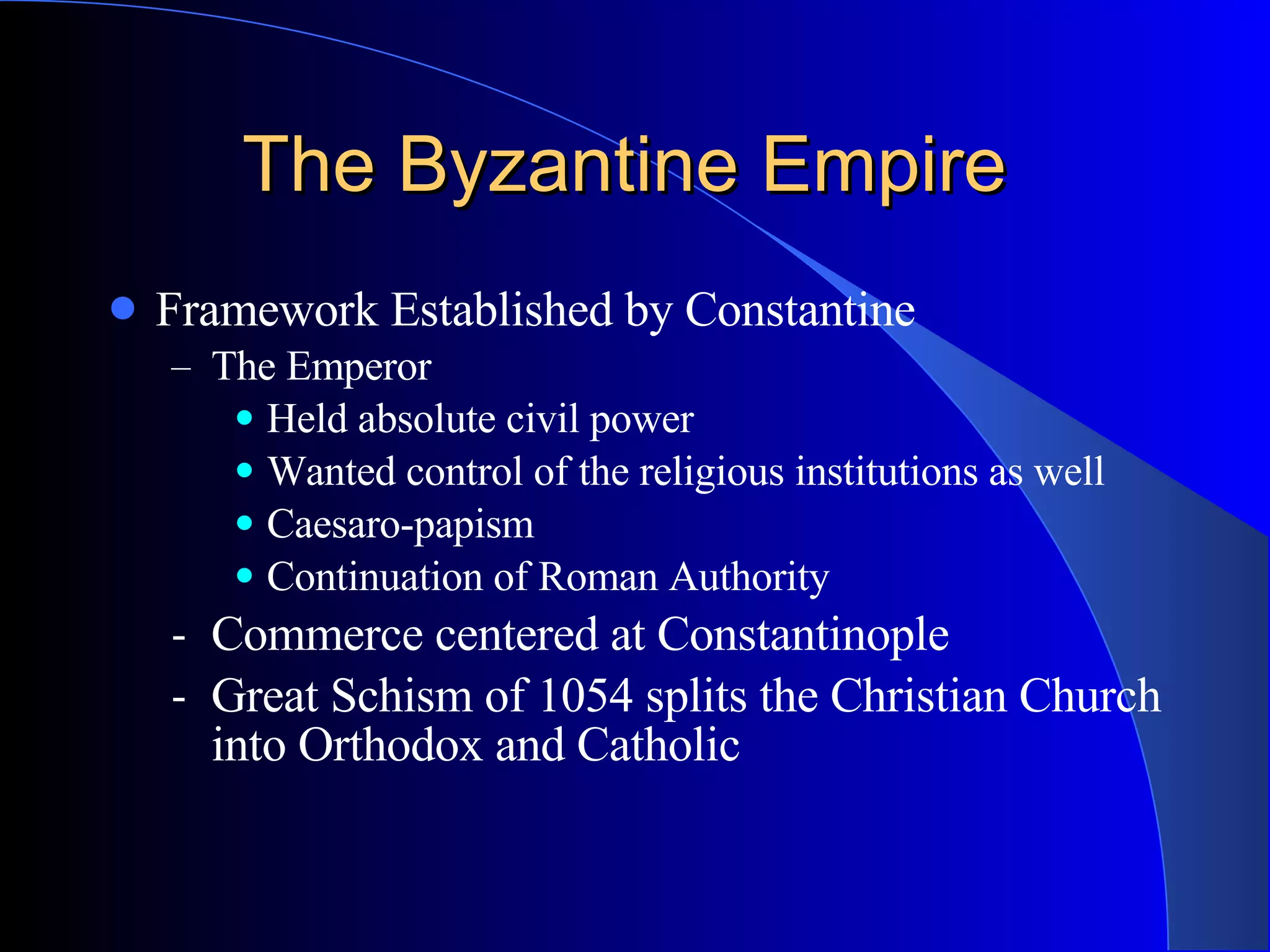 World History Unit4 Byzantium And Islam | PPT