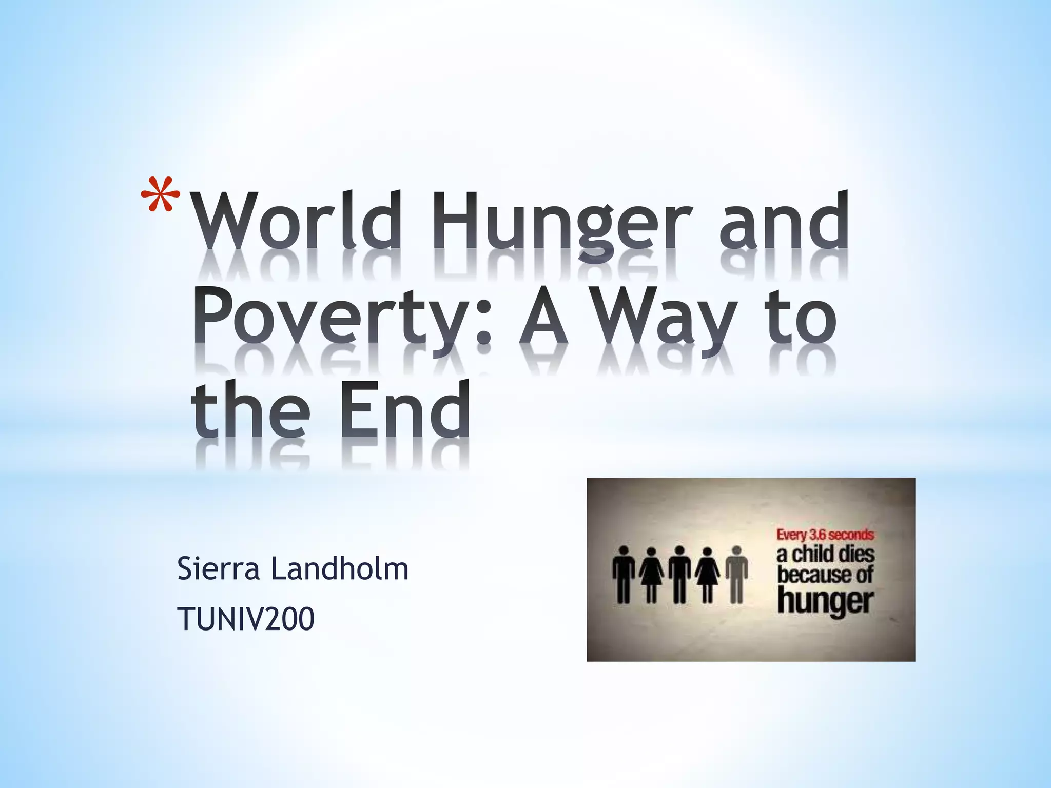 World hunger and poverty | PPTX