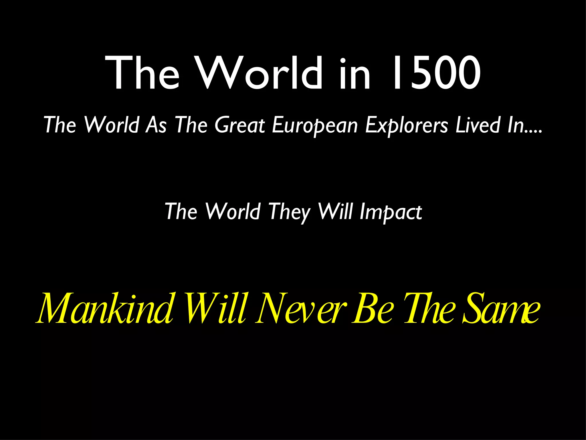 World in 1500 details 5 empires | PPT