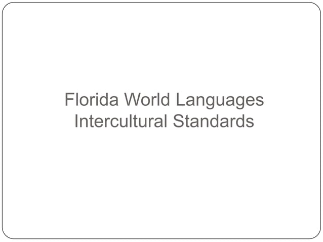 World languages standards overview | PPTX