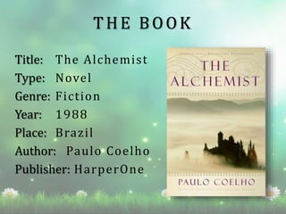 The Alchemist (Book Review) | PPTX