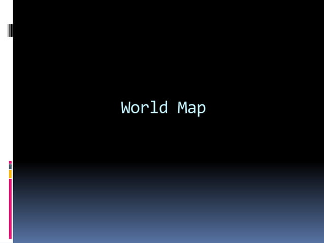 World map report | PPT