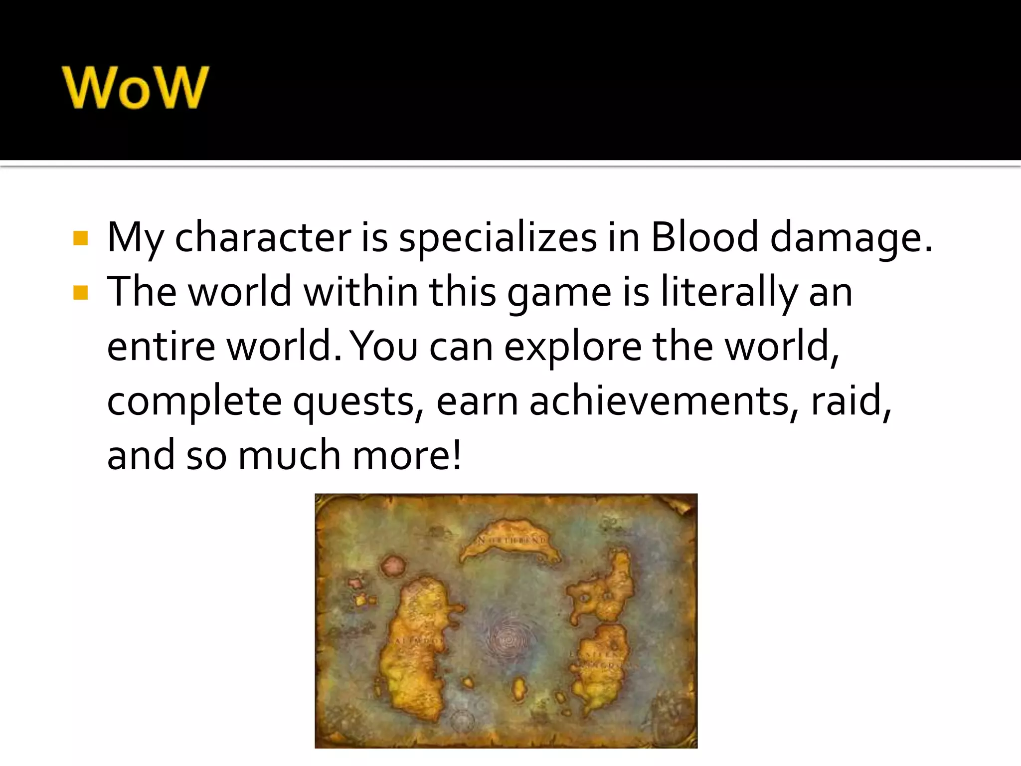 World Of Warcraft | PPTX