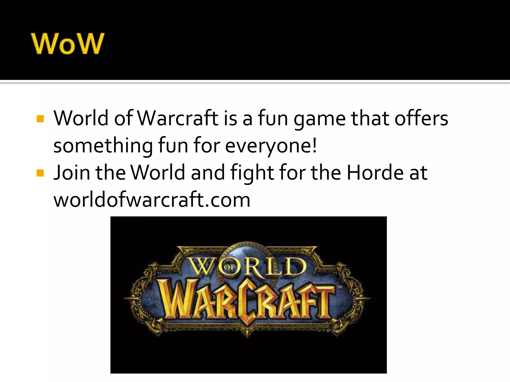 World Of Warcraft | PPTX