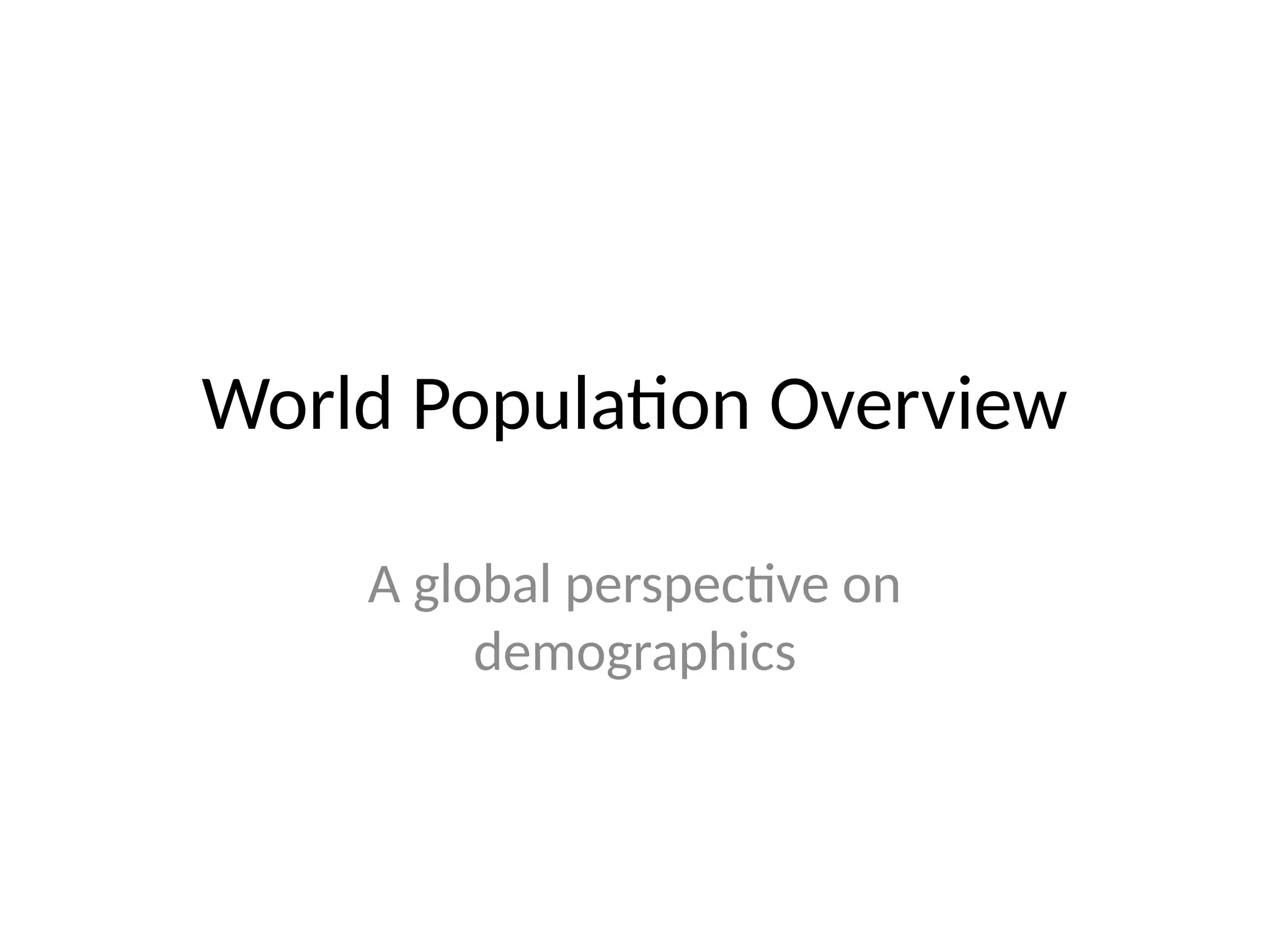 world_population.pptx..world populations | PPTX