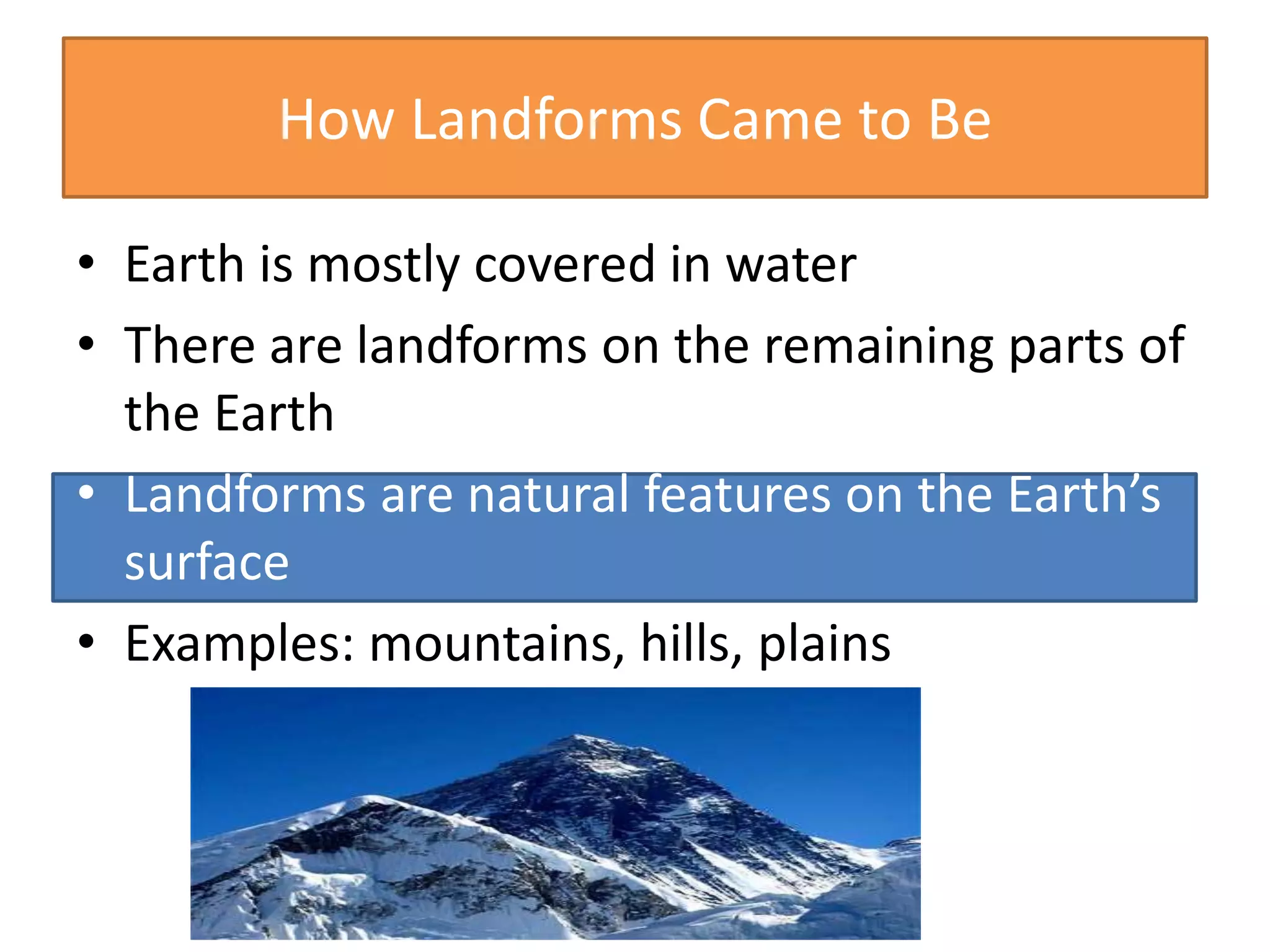 World Regions Chapter 1 Lesson 1 How Landforms Came to Be.ppt