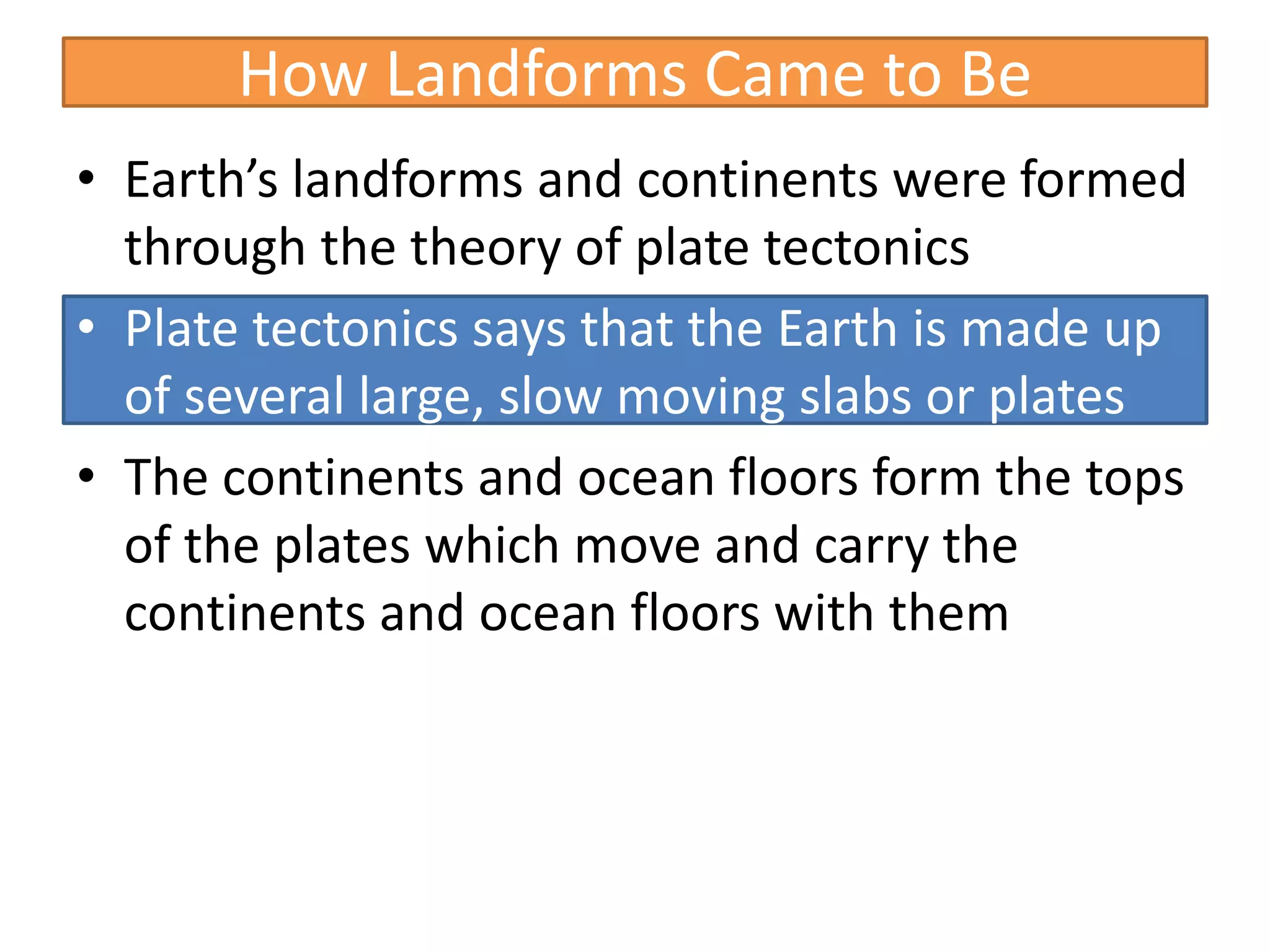 World Regions Chapter 1 Lesson 1 How Landforms Came to Be.ppt