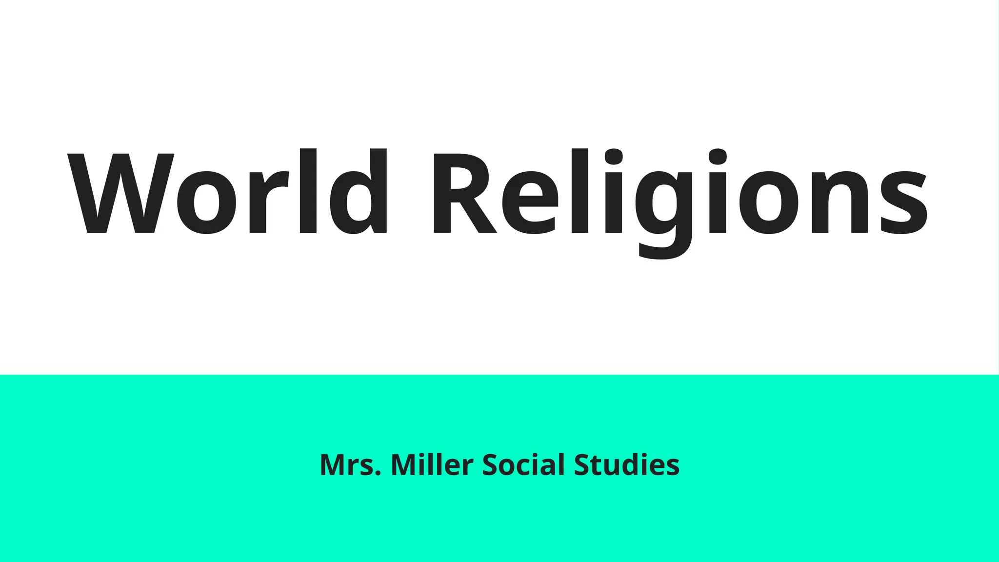 Top 5 World Religions (9th grade Social Studies) | PPTX