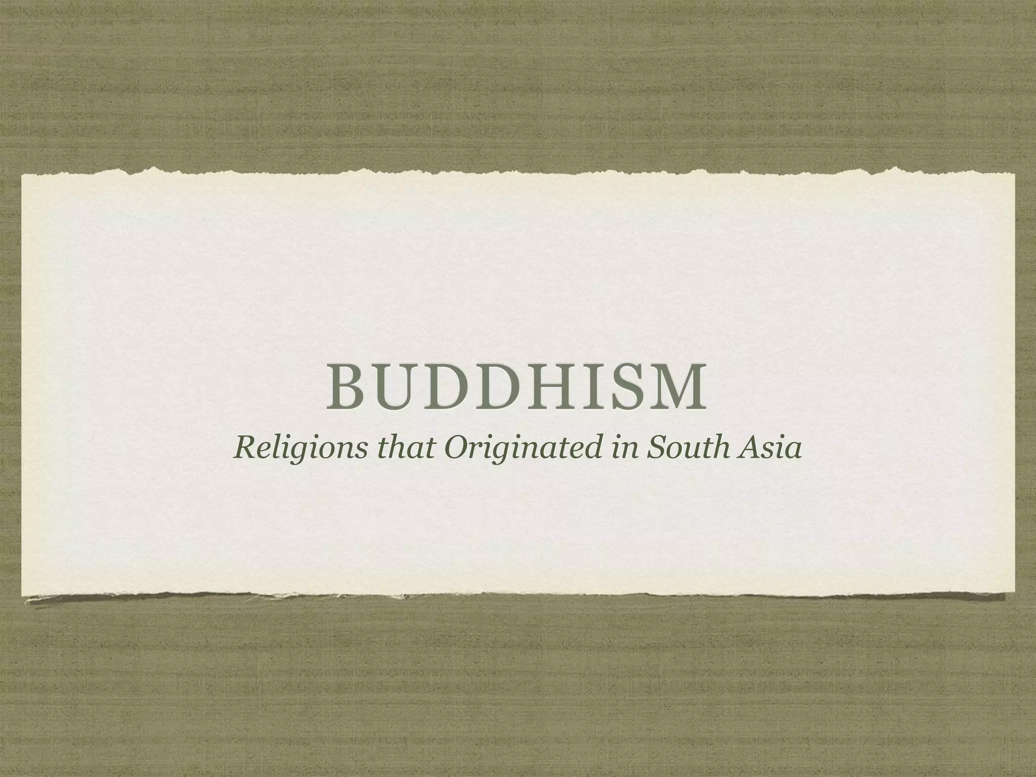 Introduction to Buddhism (Religious Studies) | PPT