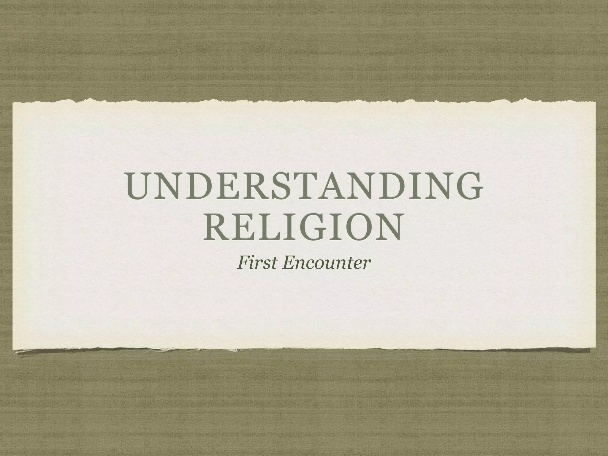 Understanding Religion | PPT