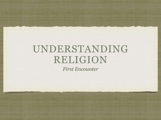 Understanding Religion | PPTX