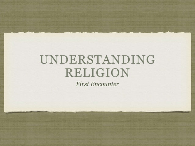 Understanding Religion | PPT