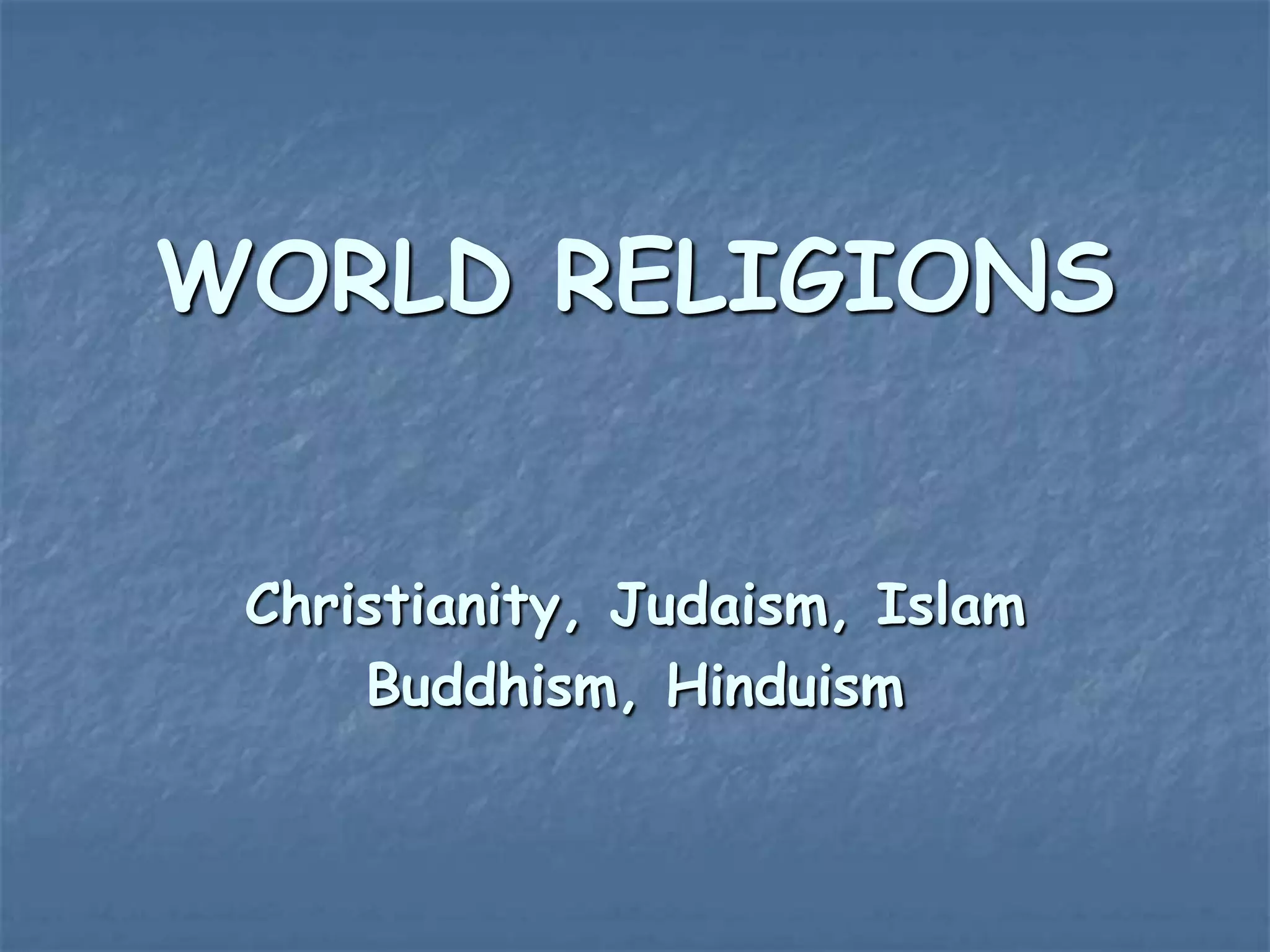 Worldreligions ppt | PPT