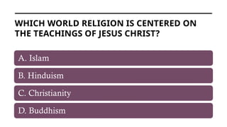 World Religions Quiz Challenge (World Religion) | PPTX