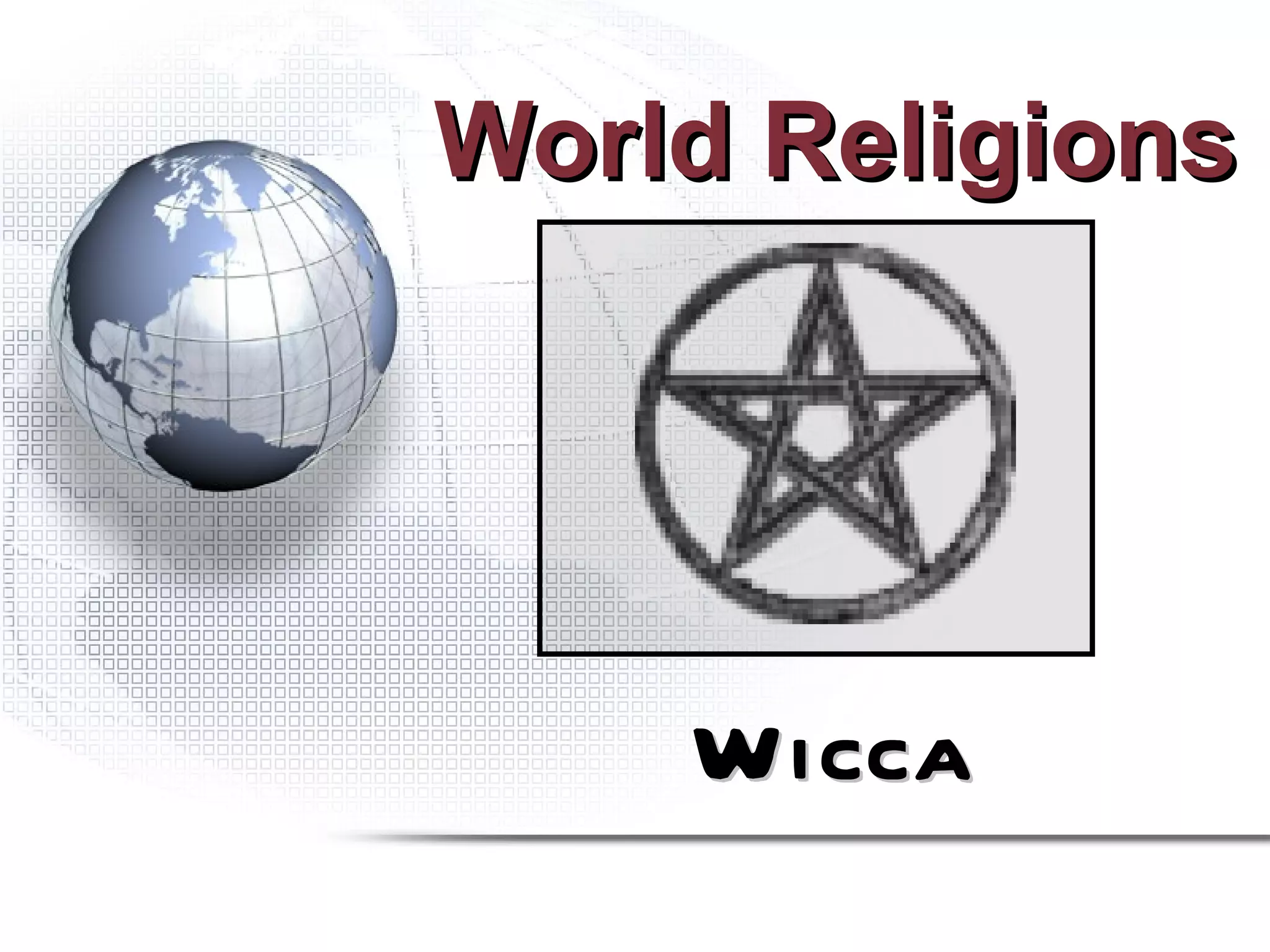 World religions wicca | PPT