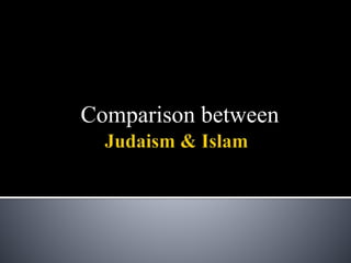 World religon (islam & judaism) | PPTX