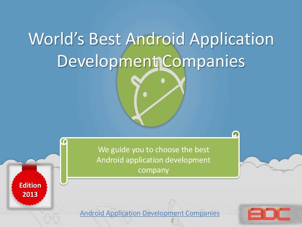 Top Android Application Development Companies 2013