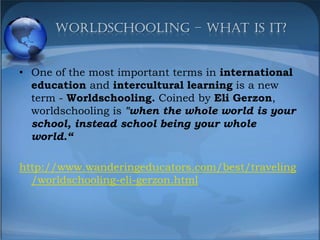 World schooling | PPTX