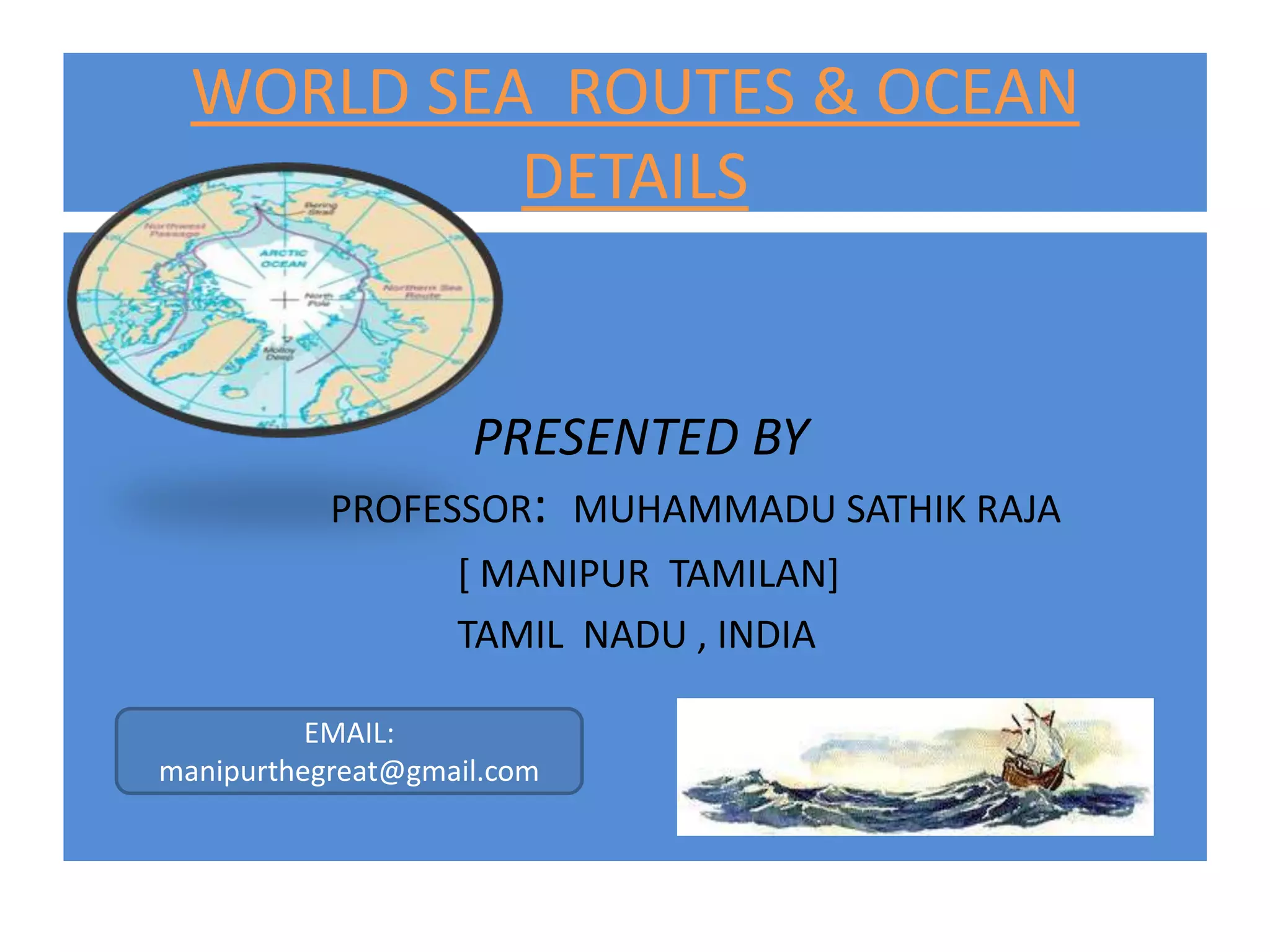 World sea routes & ocean details part-01 | PPTX