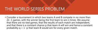 World Series Problem | PPTX
