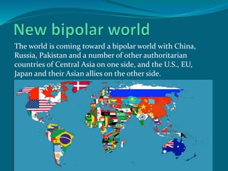 World's new superpower axis - Pakistan - China - Russia | PPTX