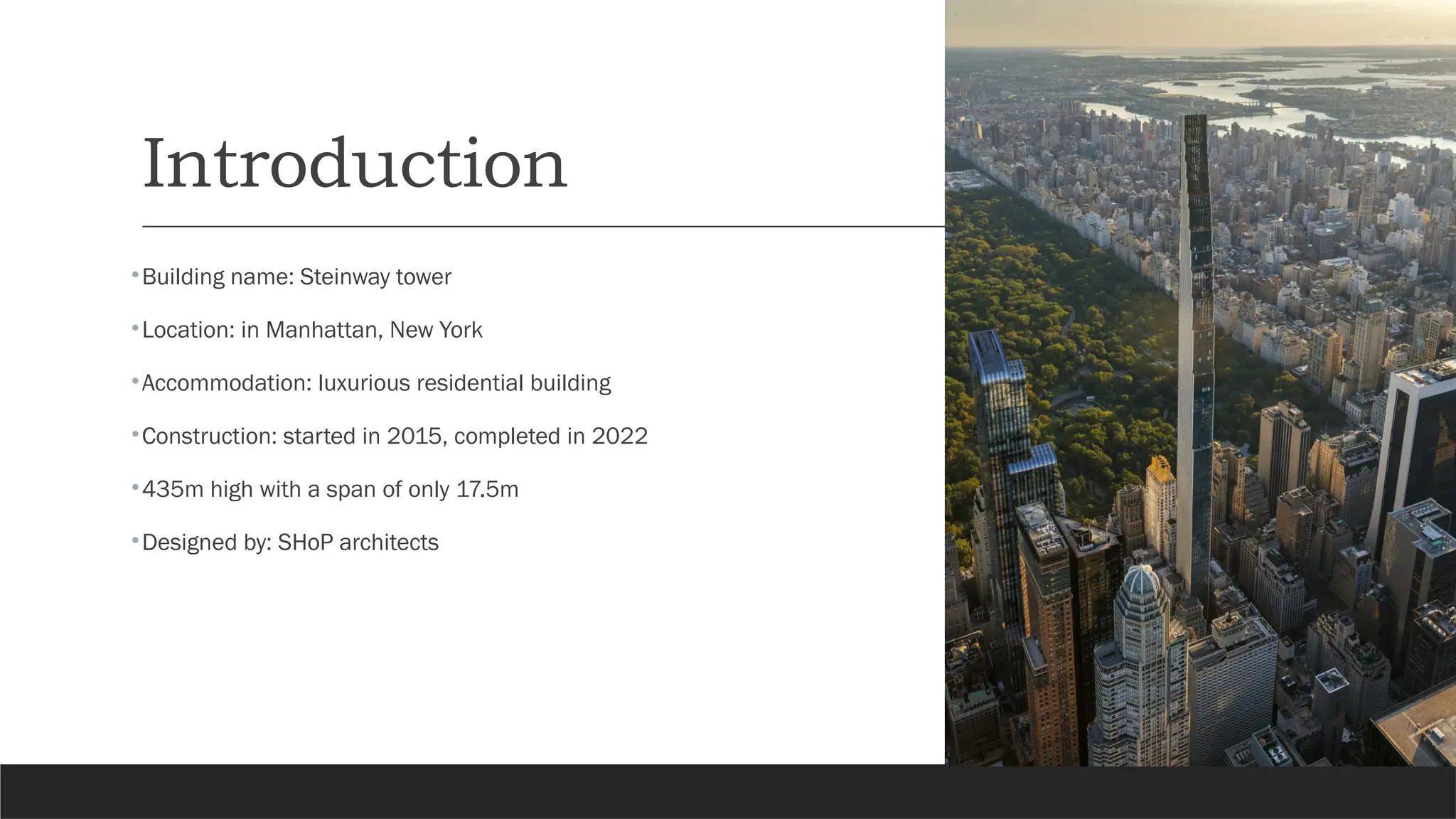 World’s skinniest skyscraper steinway tower | PPTX
