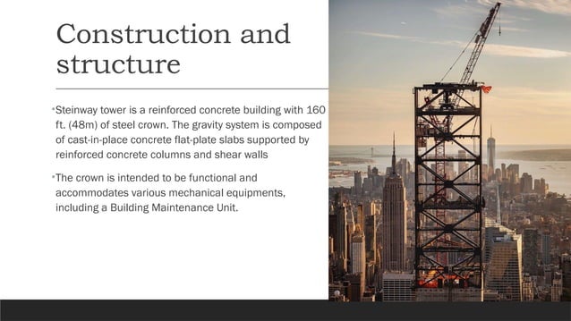 World’s skinniest skyscraper steinway tower | PPTX | Construction ...