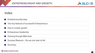 World startup expo 2016 : Entrepreneurship and Growth | PPTX