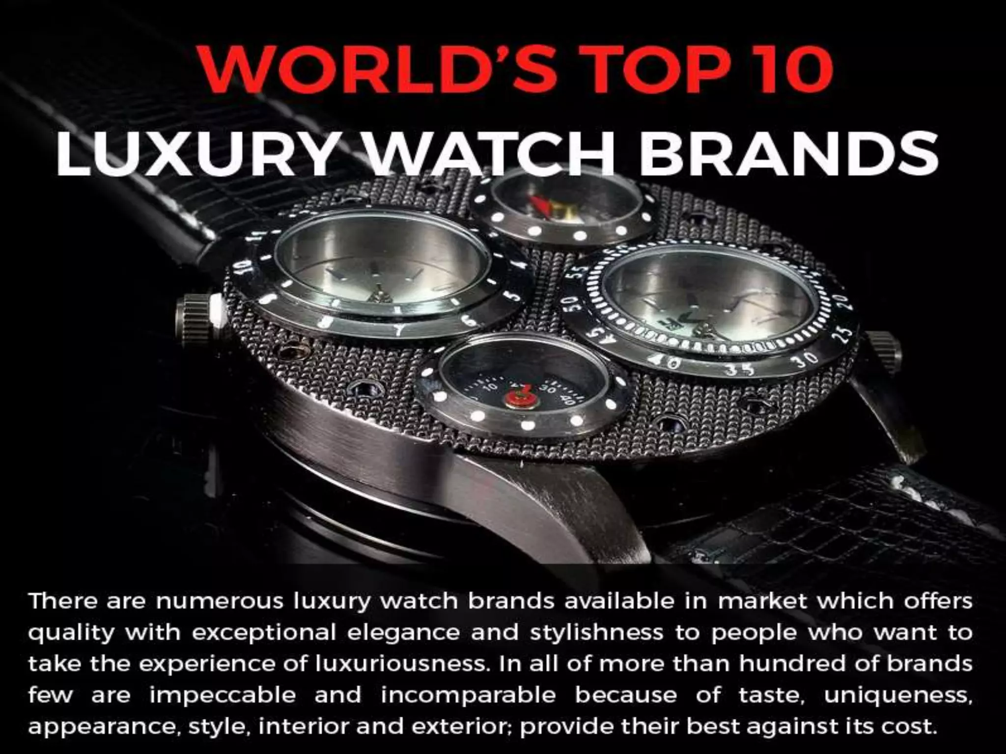 World S Top 10 Luxury Watch Brands Pptx