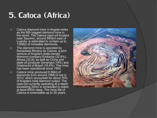 World’s top ten diamond mines - SRDC Students | PPTX | Commodities ...