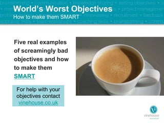 World's Worst Objectives | PPTX