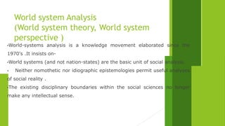 World system analysis | PPTX