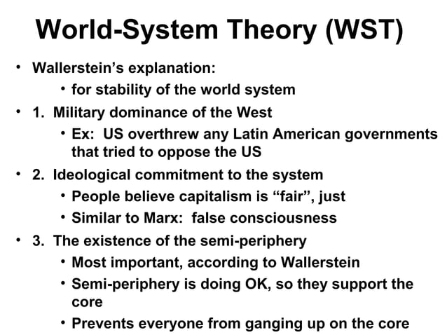 World system theory; Wallerstein | PPT | Economy | Business and Finance