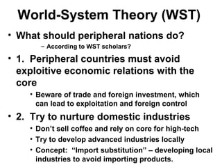 World system theory; Wallerstein | PPT