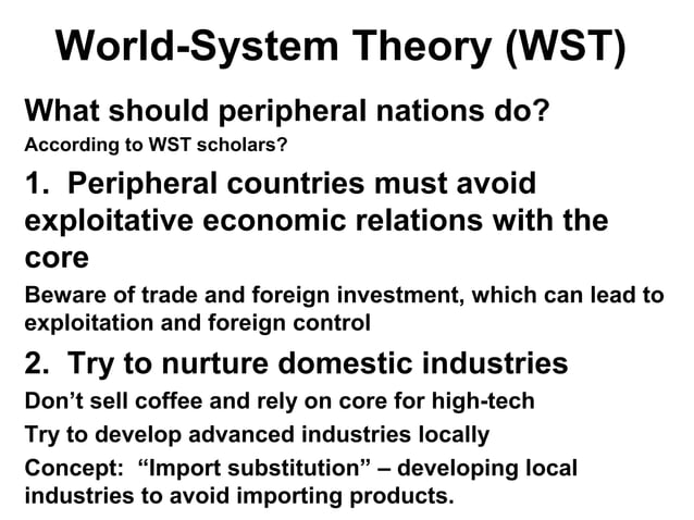 World system theory; Wallerstein | PPT | Economy | Business and Finance