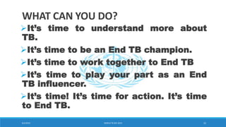 WORLD TB DAY 2019 | PPTX