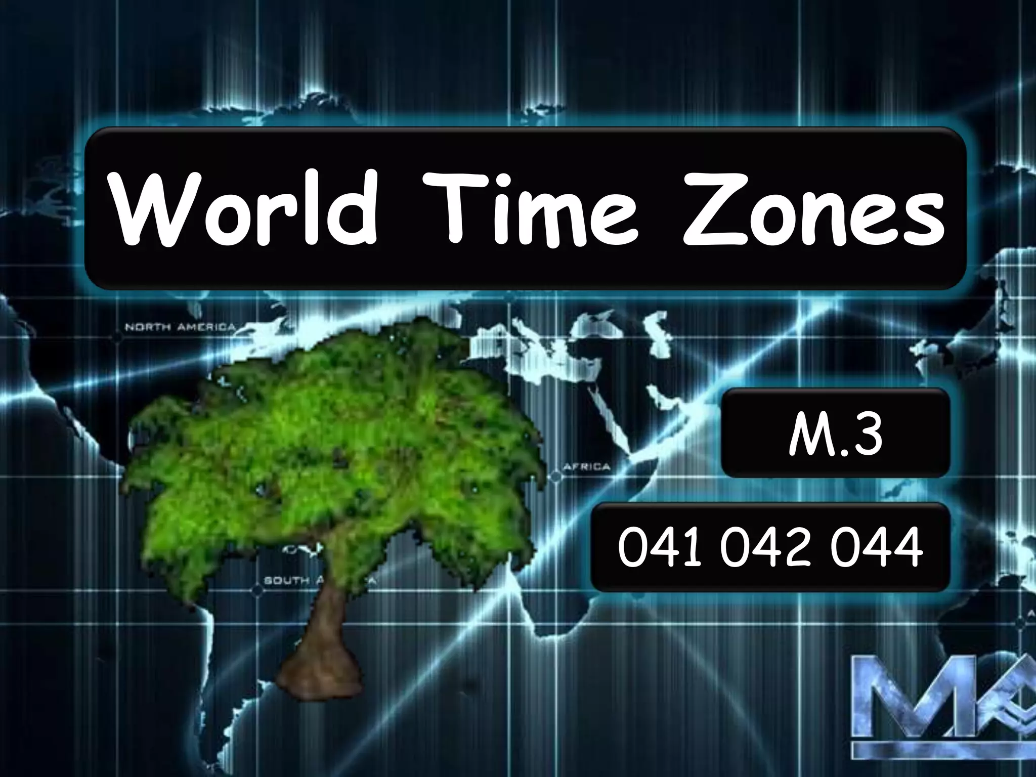 World time zones | PPTX | Geography | Science