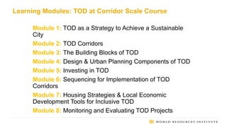 CK2017: World Transit Oriented Development (TOD) Resource | PPT