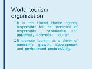World tourism organization | PPTX