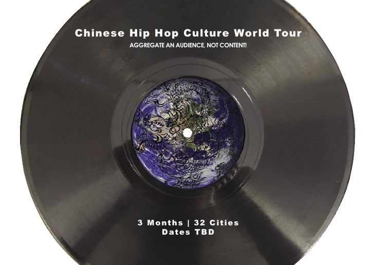 Chinese Hip Hop Culture World Tour