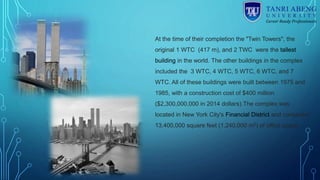 World trade center new york | PPTX