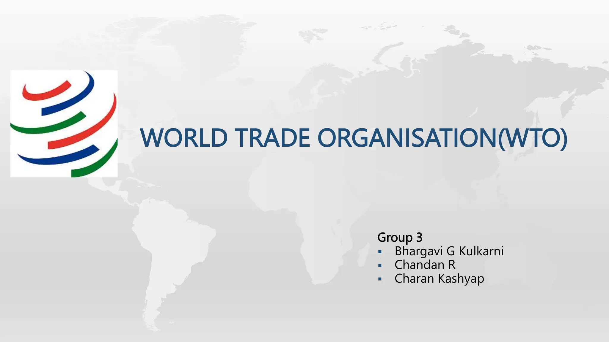 WORLD TRADE ORGANISATION(WTO).pptx
