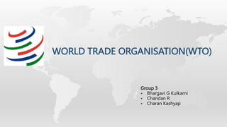 WORLD TRADE ORGANISATION(WTO).pptx